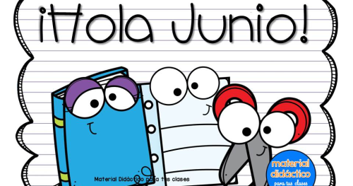 Efemérides de Junio - Material Didactico para tus clases