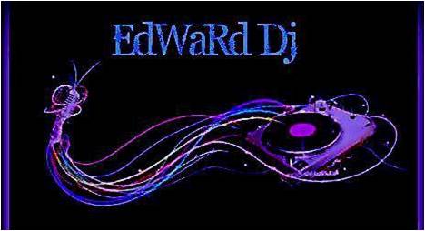 Música Electrónica (Dj Edward).: Dj Edward Música Electrónica.