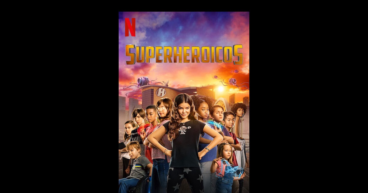 Netflix estrena Superheroicos - TVCinews