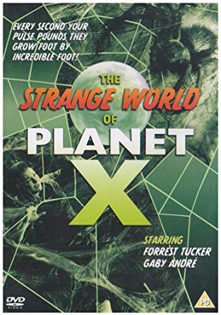 The Psychotronic Kinematograph: The Strange World of Planet X ([a.k.a ...
