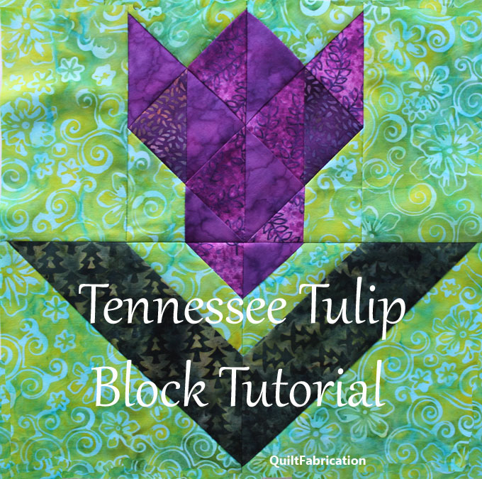 Block Base+ Block 4 - Tennessee Tulip Tutorial