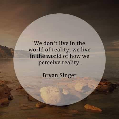 50 Reality quotes that will make you think differently