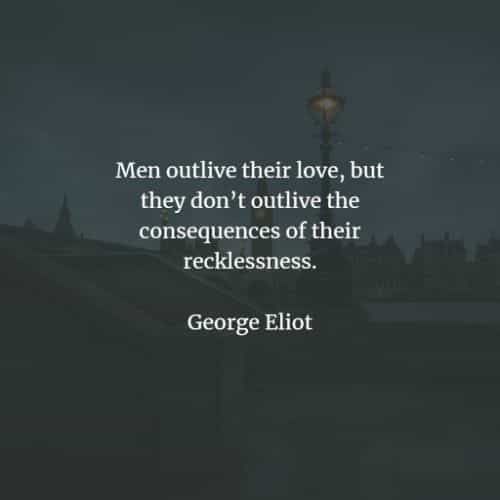57 Famous quotes and sayings by George Eliot