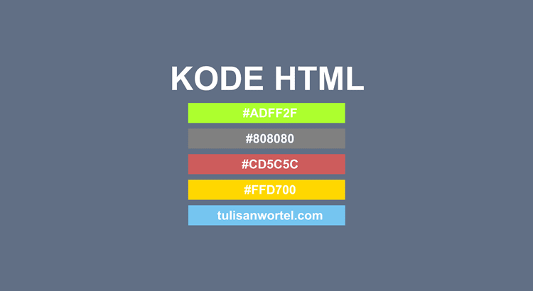 Kumpulan Kode Warna CSS dan html - PumKeen