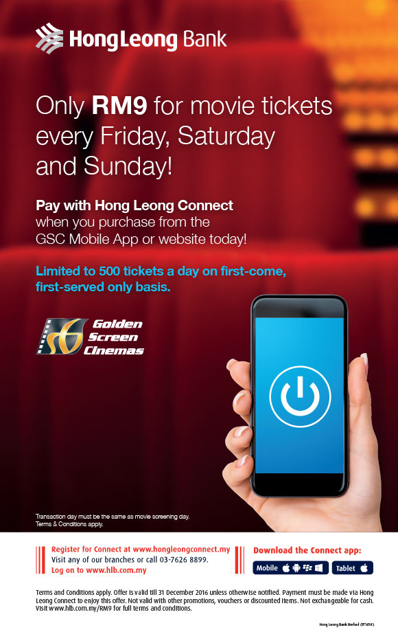 RM9 GSC Movie Ticket Using Hong Leong Connect Every Friday, Saturday ...