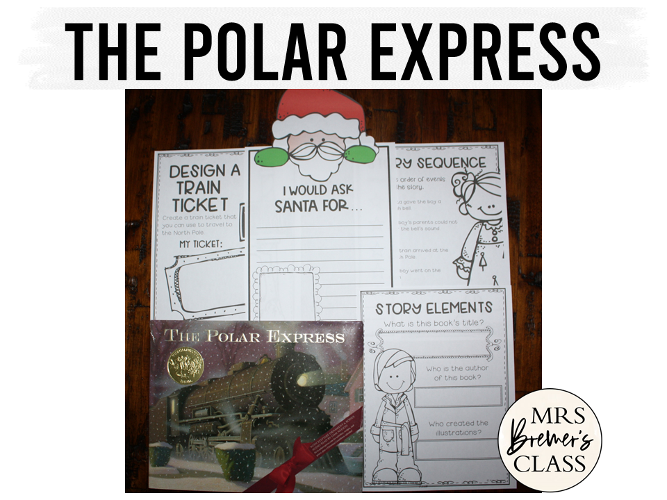 The Polar Express | Mrs. Bremer's Class
