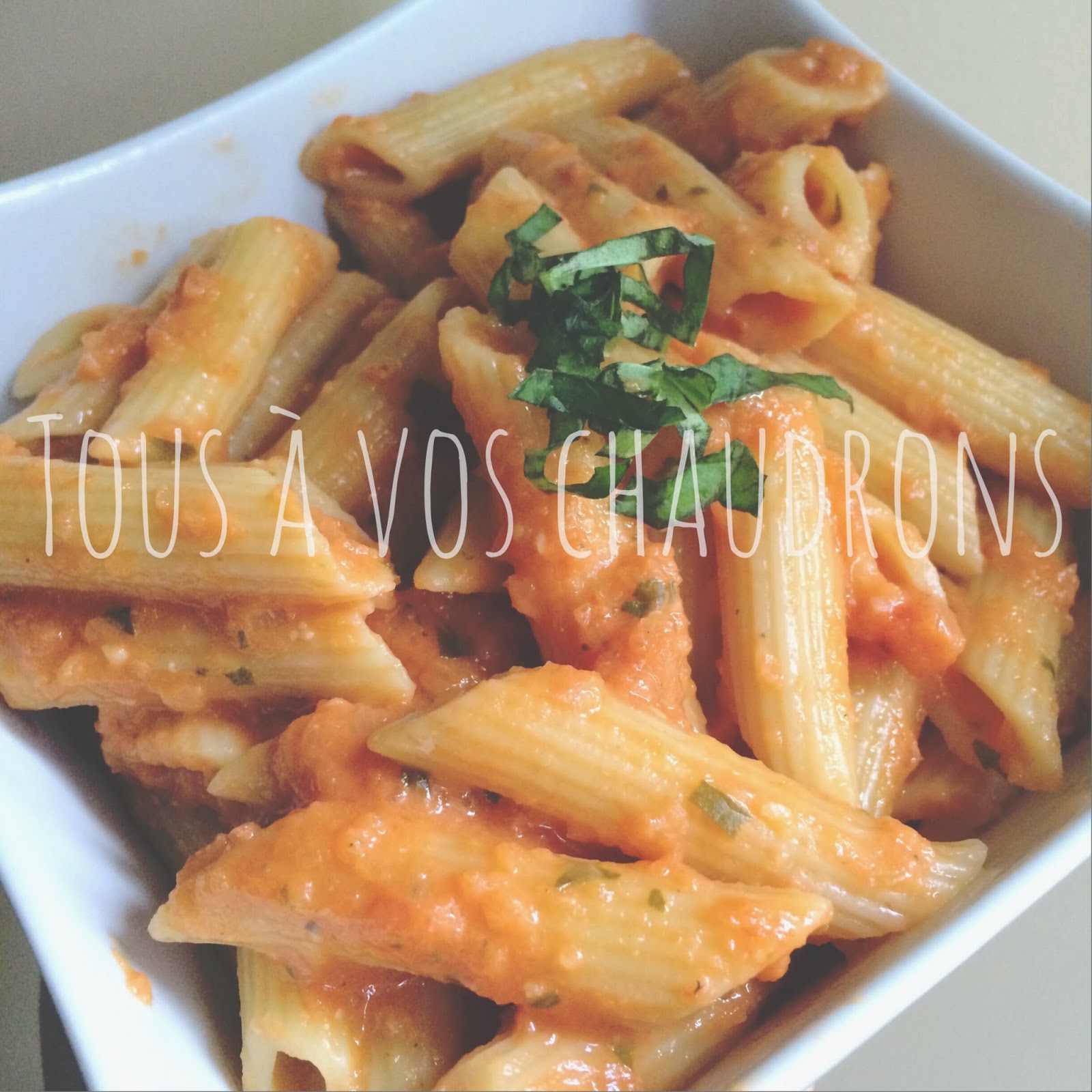 Pâtes à la sauce rosée | Tous à vos chaudrons