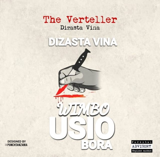 AUDIO: Dizasta Vina – Wimbo Usio Bora - MAYOTA MUSIC