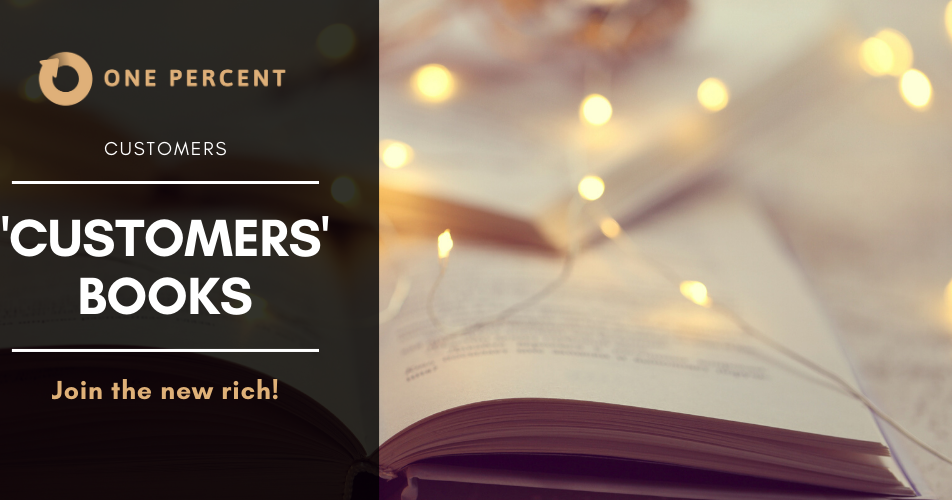 CUSTOMER - 'CUSTOMERS' BOOKS - One Percent