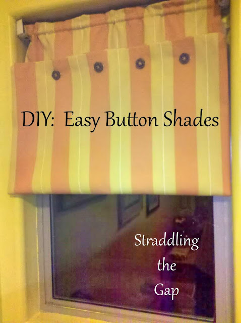 Straddling the Gap: DIY - Easy Button Window Shades