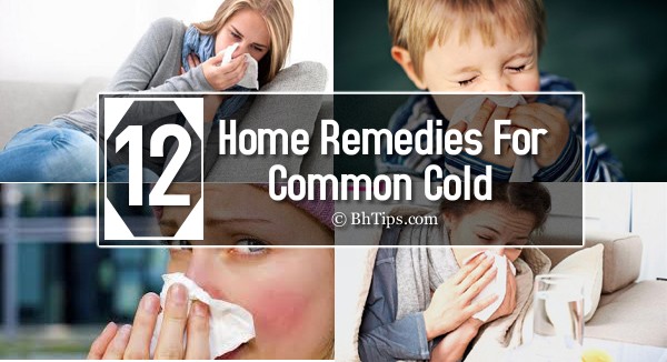 12 Home Remedies To Cure Common Cold - Best Homemade Tips