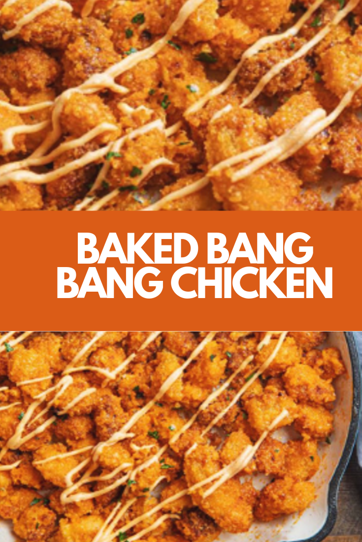 BAKED BANG BANG CHICKEN - Recipes Easy