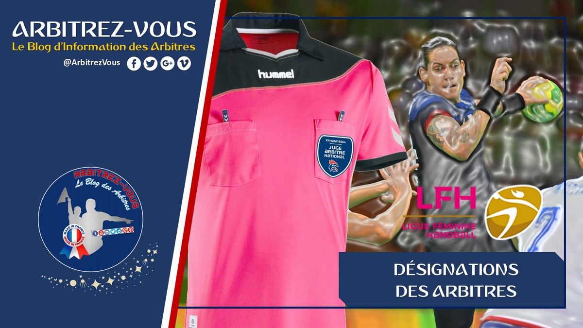 FFHB - LFH - DÉSIGNATIONS ARBITRES - Journée 1 [29/08/2018] #LFH #FFHB ...