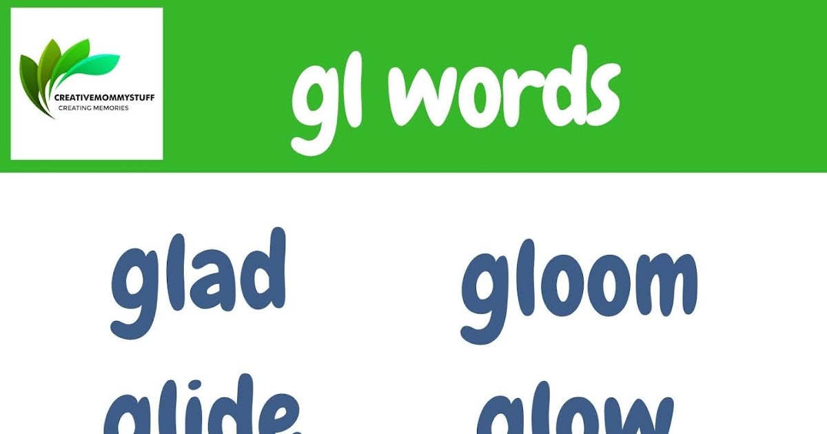 Creative Mommy Stuff: gl words