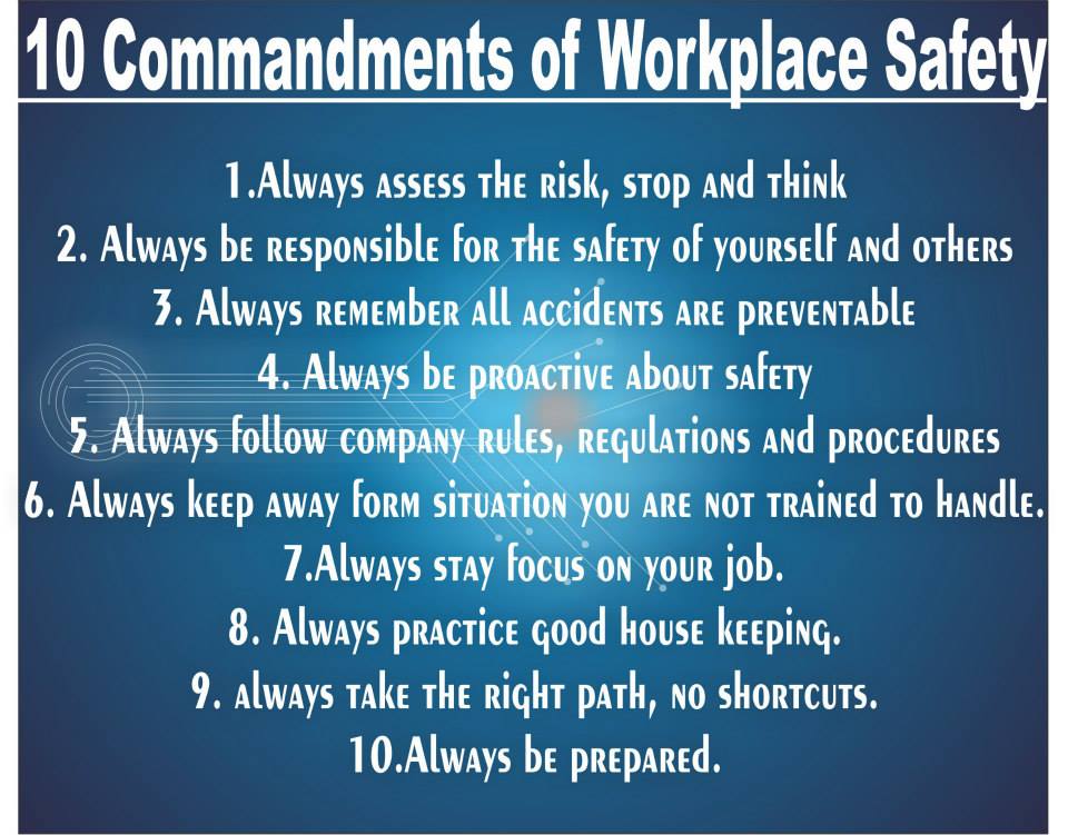 10 COMMANDMENTS TO WORKPLACE SAFETY | The HSE Professionals