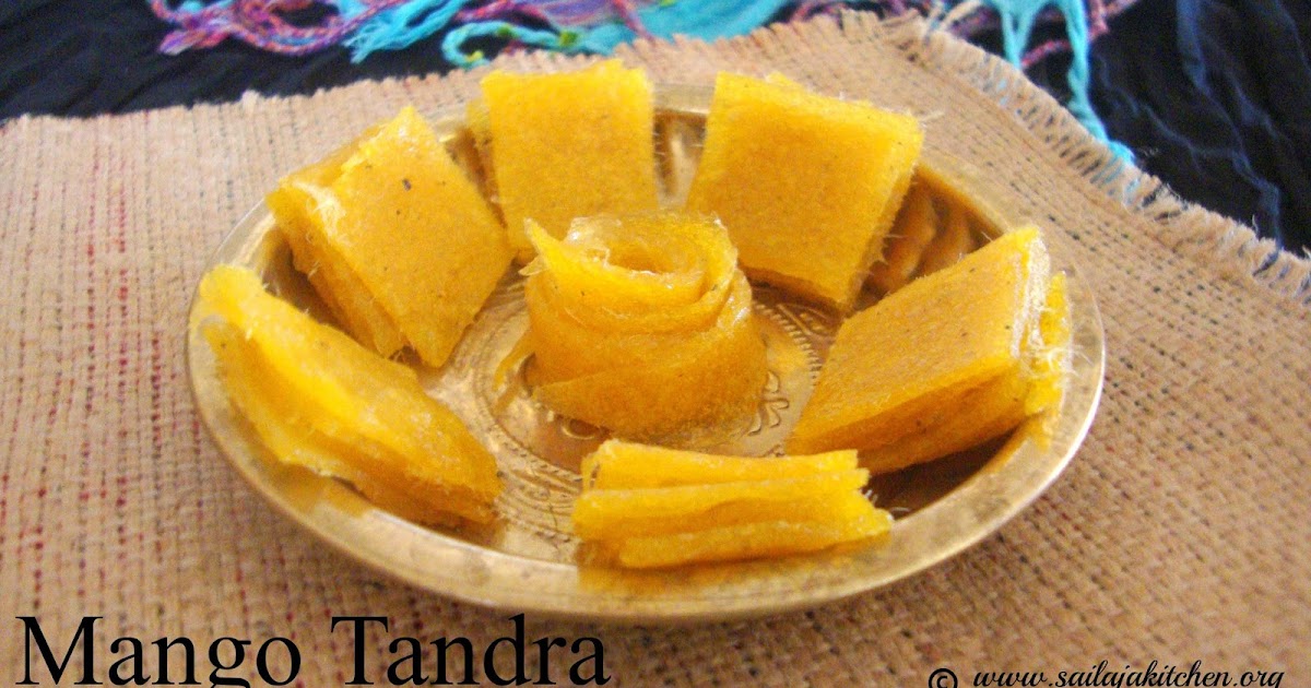 Sailaja Kitchen...A site for all food lovers!: Mamidi Tandra Recipe ...