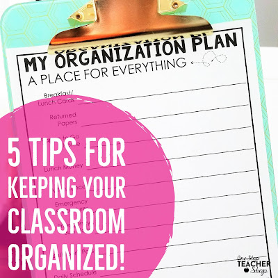 5 Tips for Better Classroom Organization | Upper Elementary Snapshots