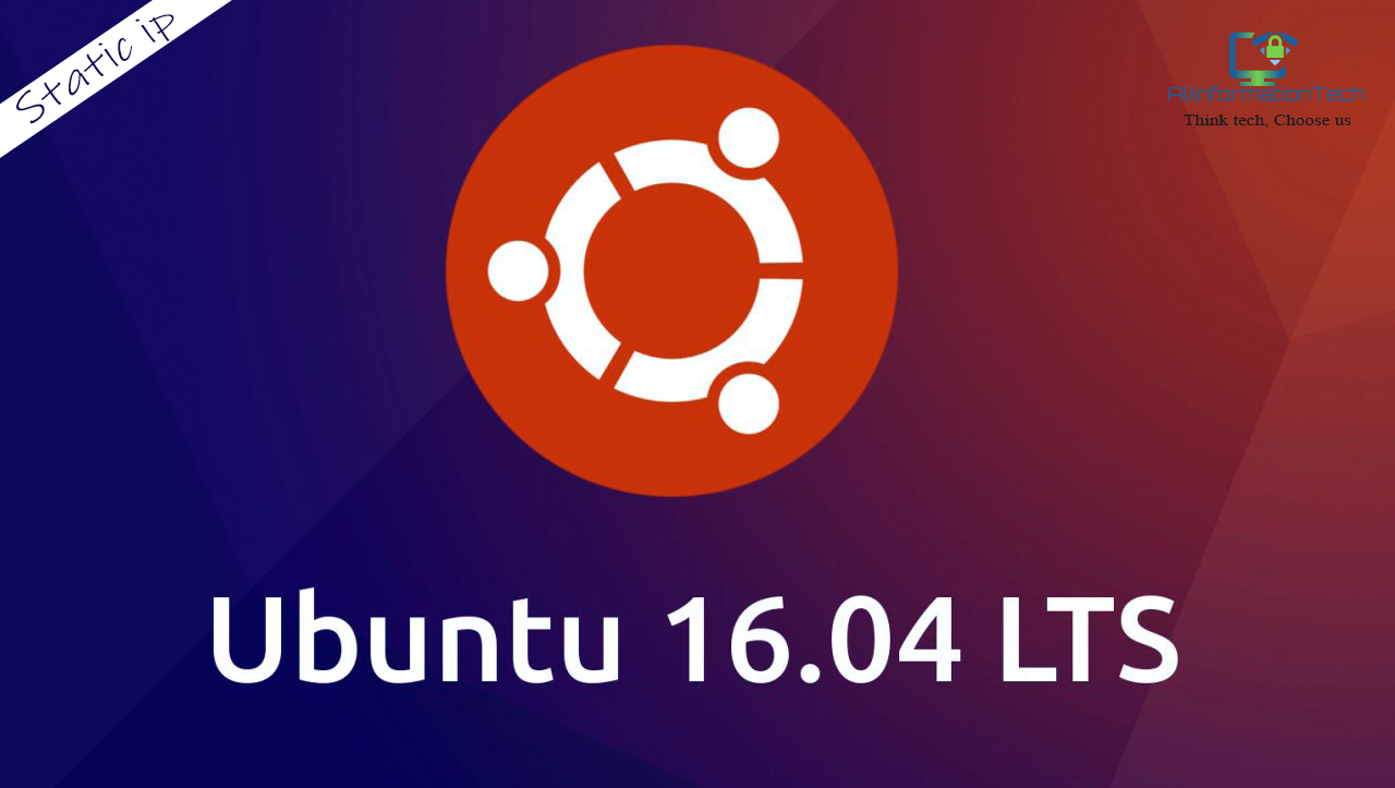Configure Static Ip Address On Ubuntu 16 04 Lts Server