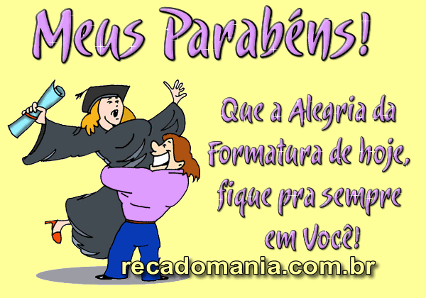 Mensagens da Net: Formatura : Parabéns pela formatura