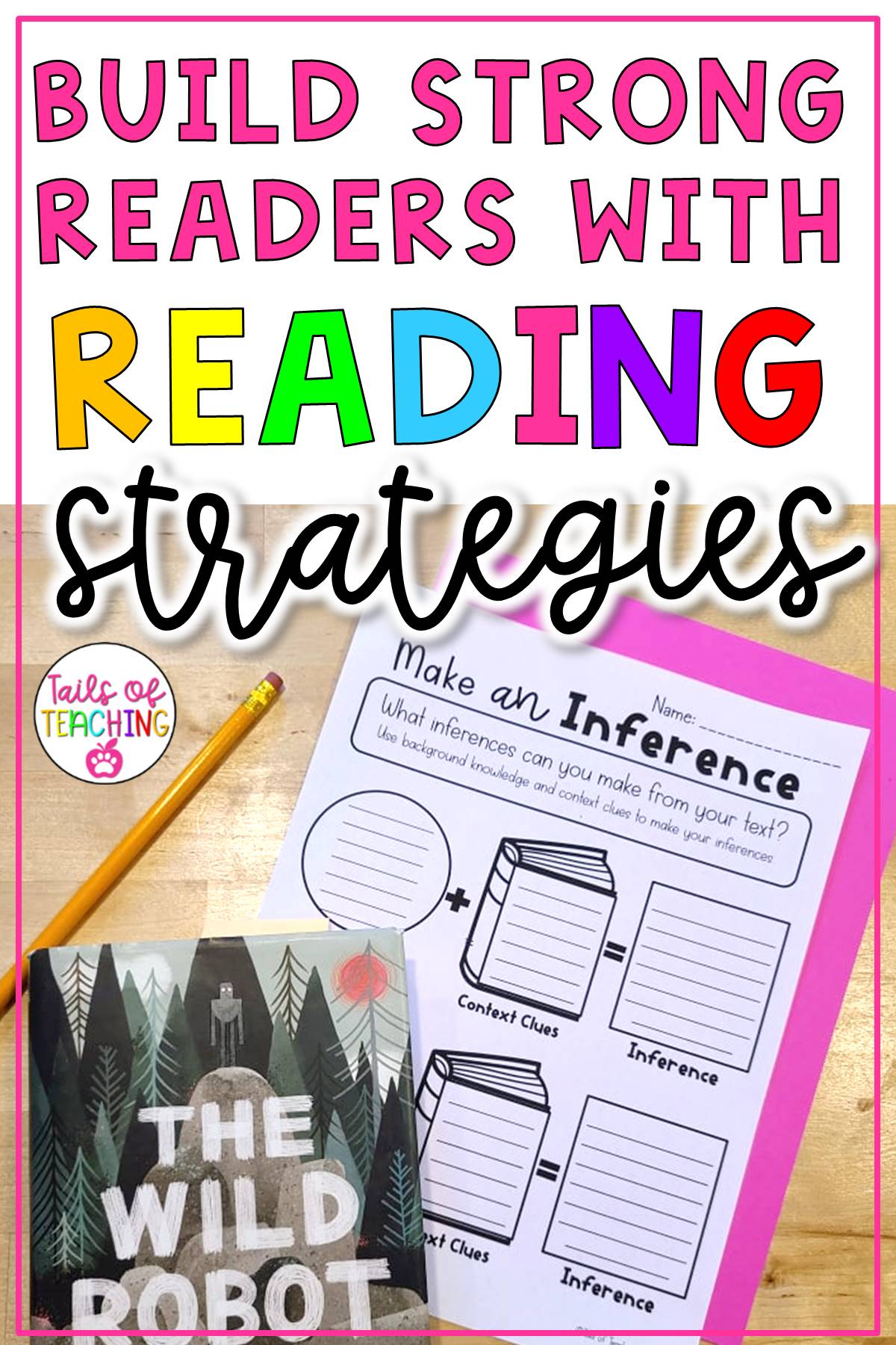 Tails of Teaching: How to Build Strong Readers with Reading Strategies