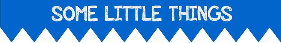 Some Little Things