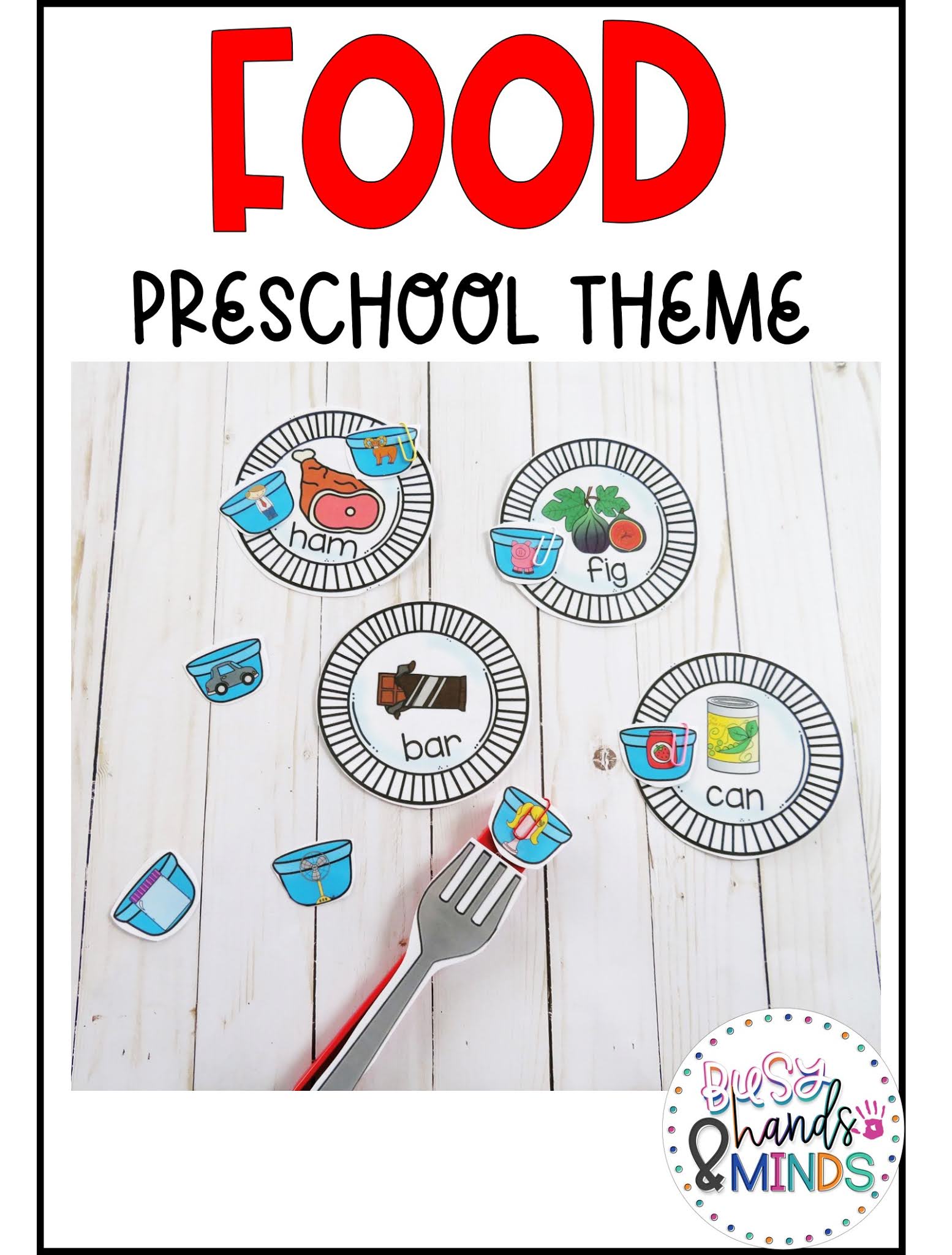 Food and Nutrition Preschool Theme | Busy Hands and Minds