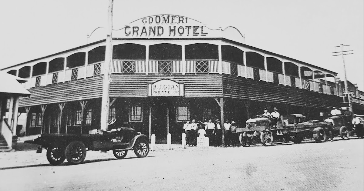The History of Goomeri, Queensland: The First Grand Hotel