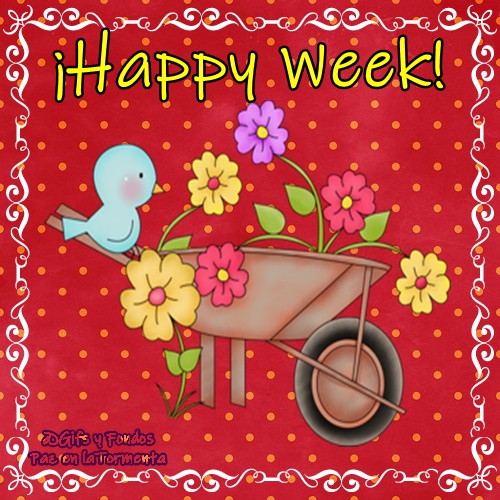 ® Colección de Gifs ®: IMÁGENES DE HAPPY WEEK