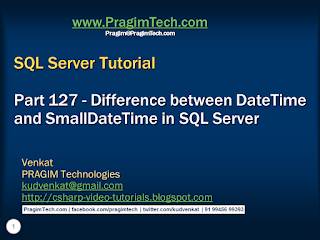 Sql server, .net and c# video tutorial: Difference between DateTime and ...