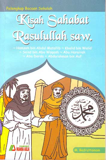 Kisah Sahabat Rasulullah saw | Belajar Dari Buku