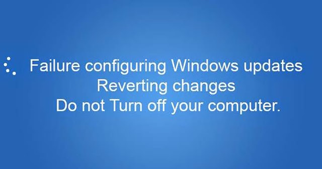 Cara Mengatasi "Failure Configuring Windows Updates Reverting Changes ...
