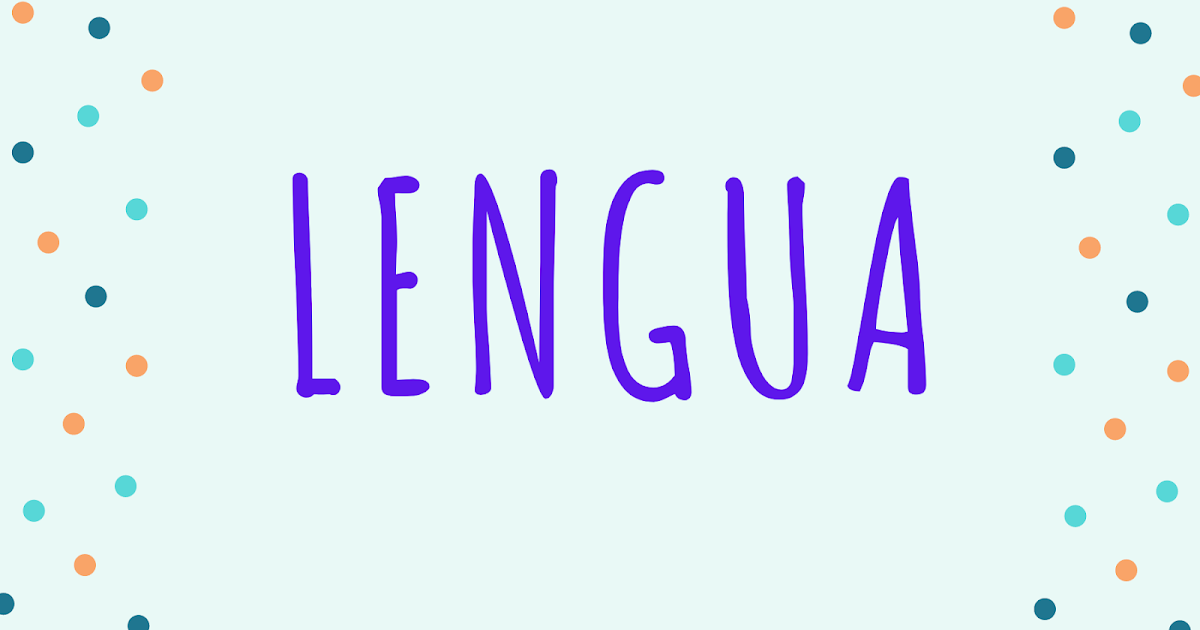 .: LENGUA