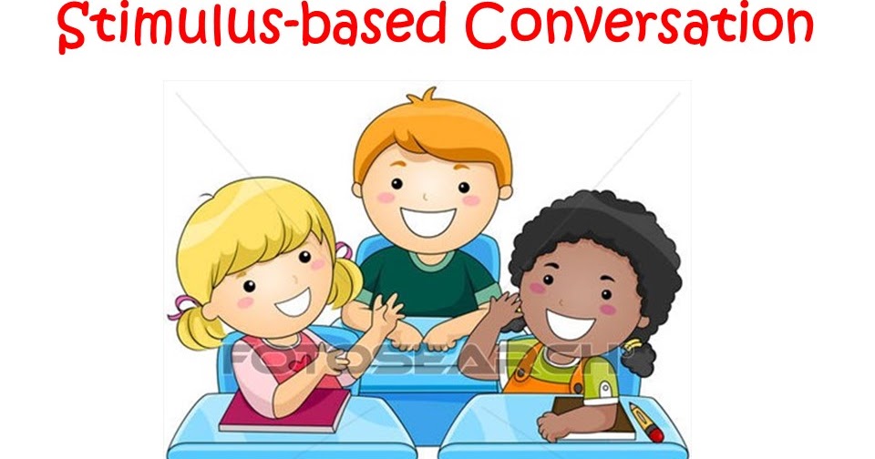 P2E Class Blog: Stimulus-based Conversation