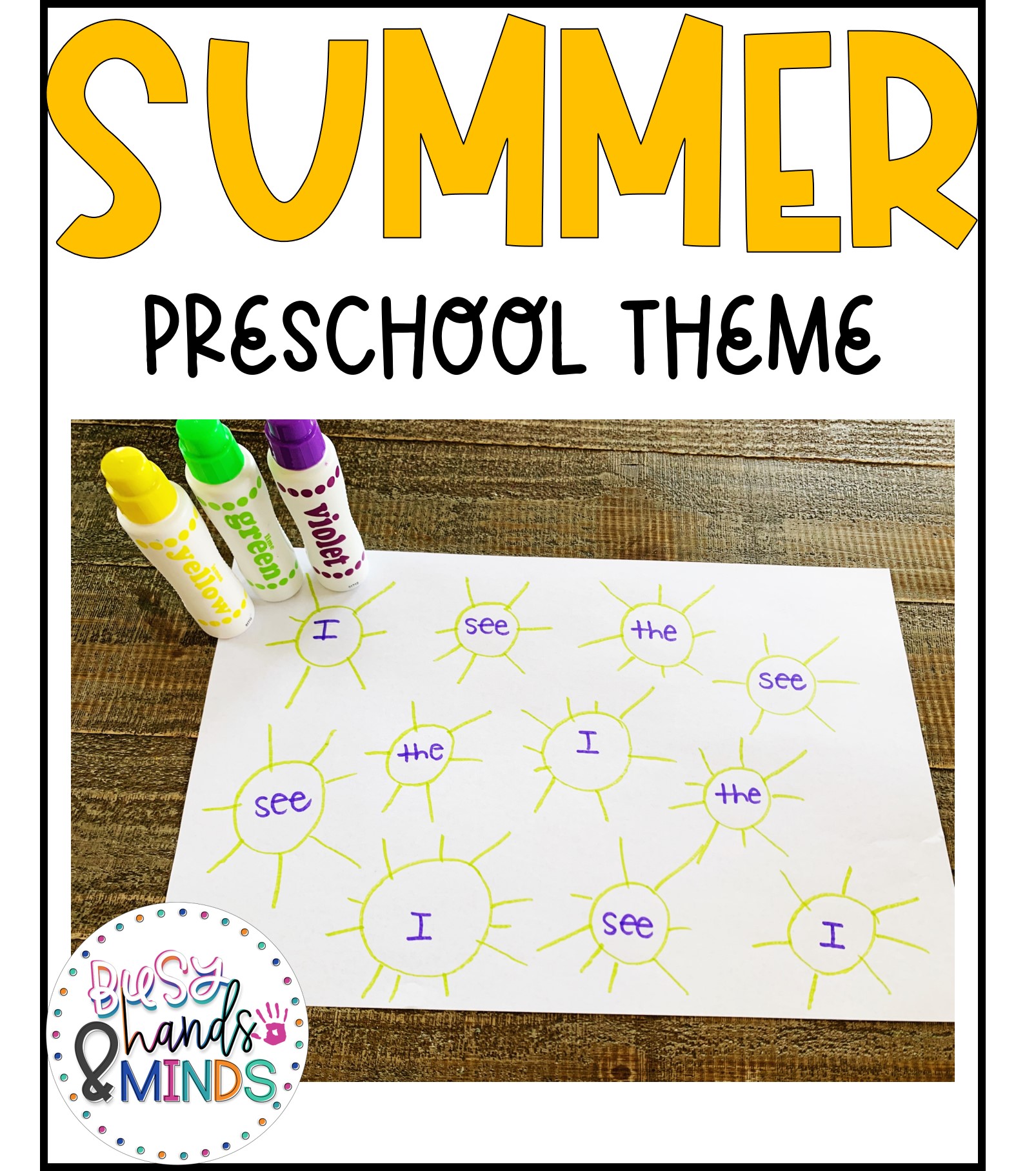 Summer Preschool Theme | Busy Hands and Minds