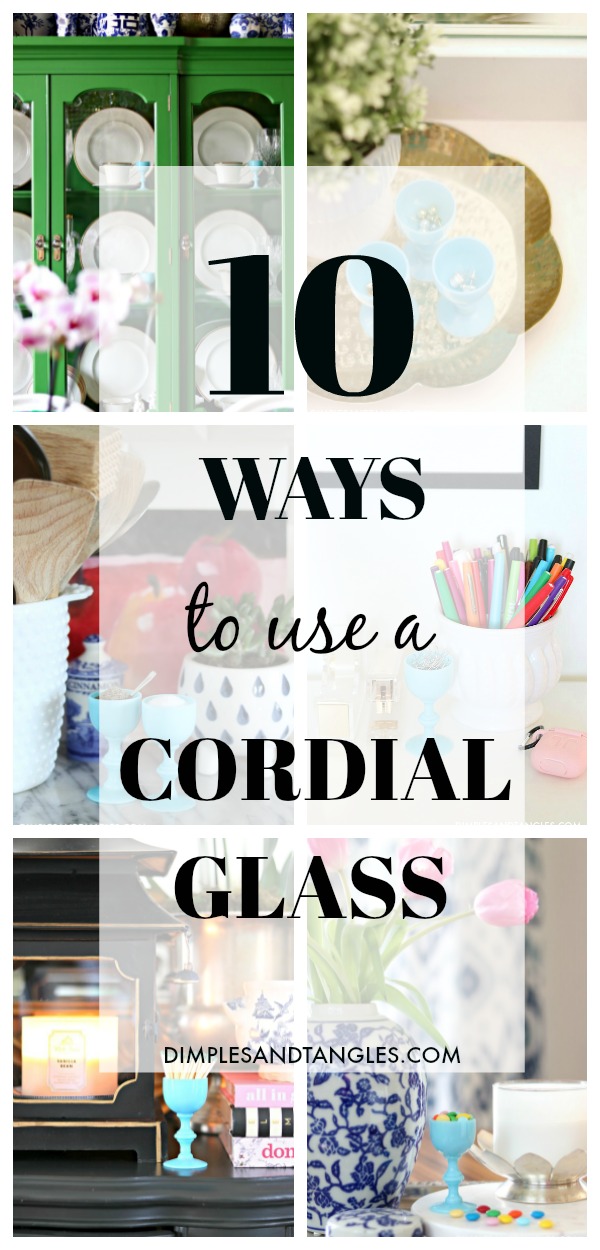 10 WAYS TO USE A CORDIAL GLASS – Productive Organizing