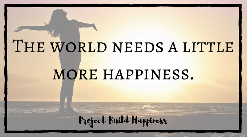 Project Build Happiness | Hodge Podge Moments