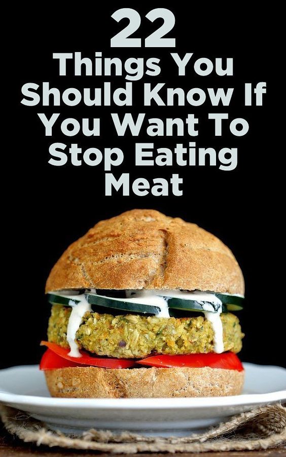 22 Things To Know Before You Decide To Stop Eating Meat - Tasty Recipes Mom