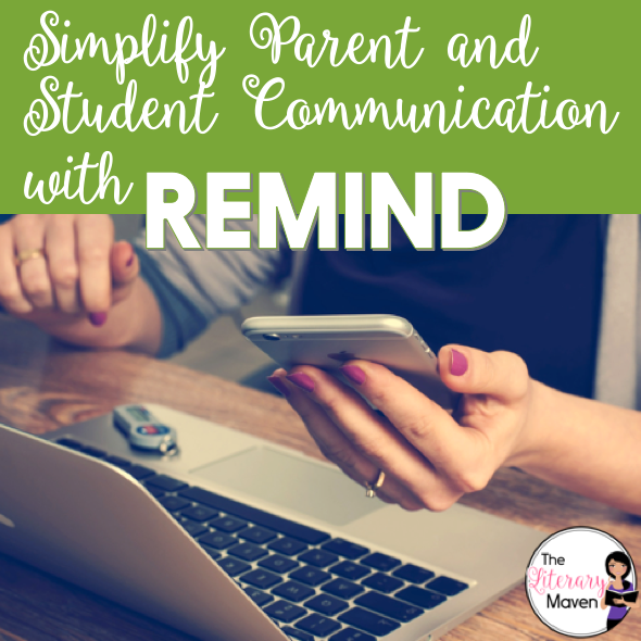 Simplify Parent and Student Communication with Remind - The Literary Maven