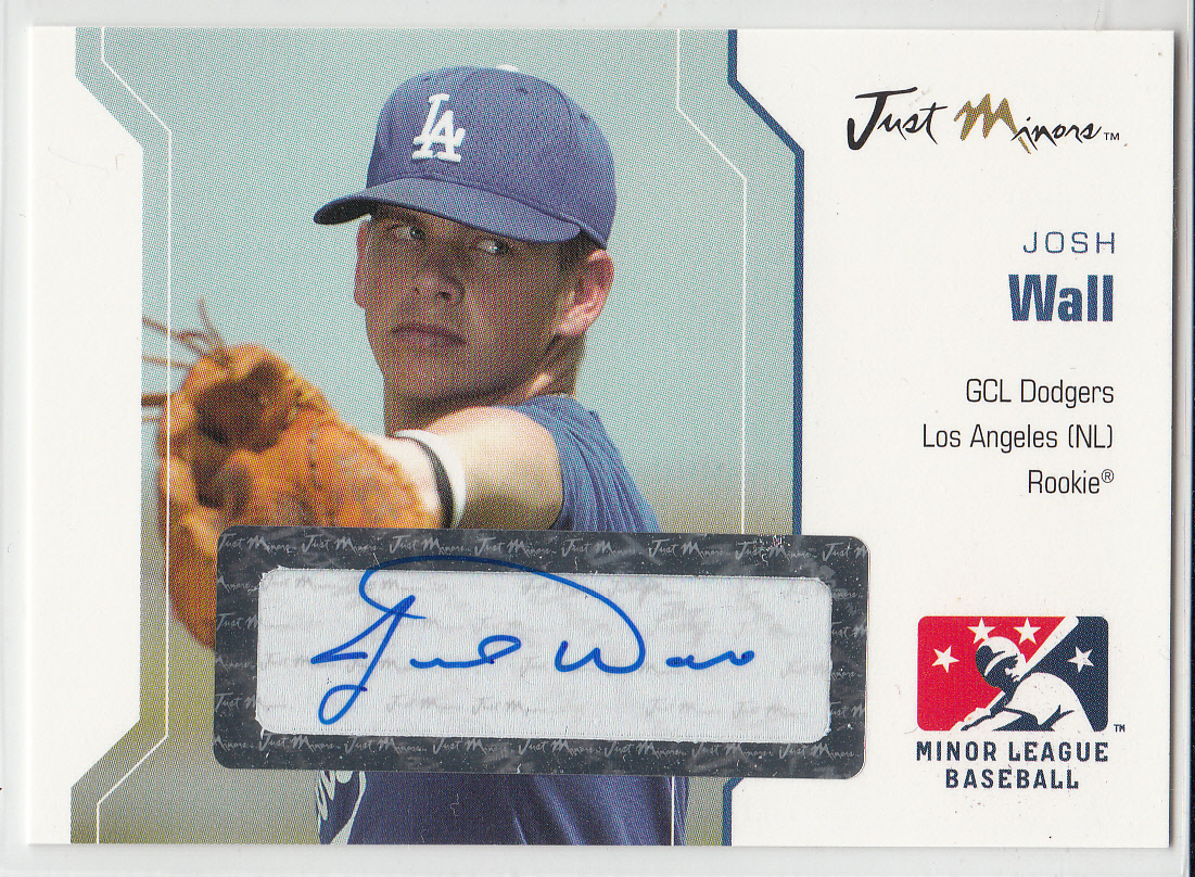 Dodgers Blue Heaven: Collection: Josh Wall Just Minors Autographed ...