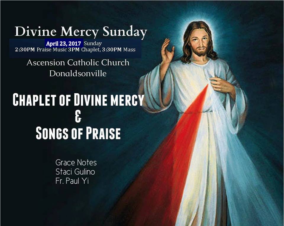 Divine Mercy Sunday, April 23, 2017 at Ascension Catholic Church