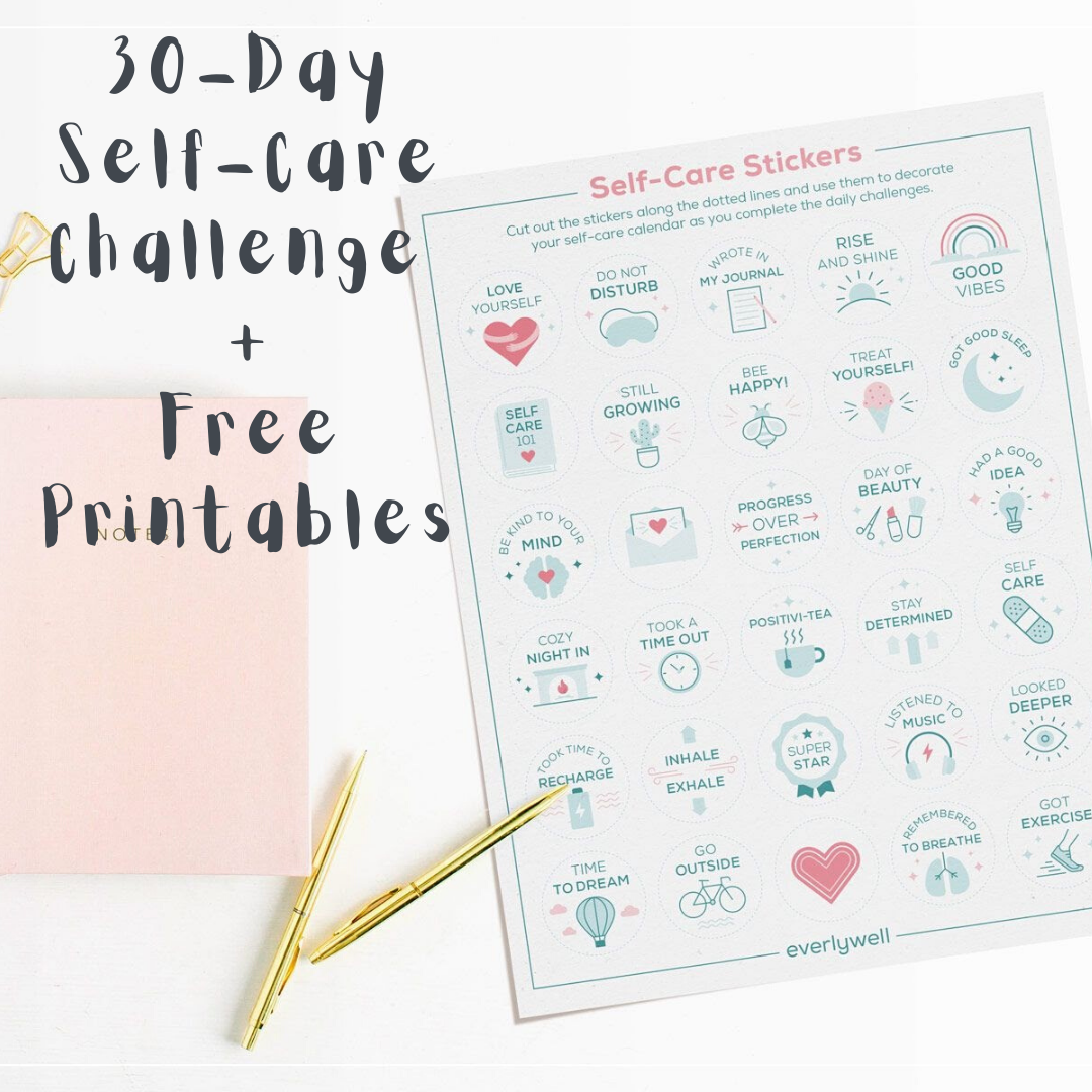 30-Day Self-Care Challenge + Free Printables |Keeping it Real