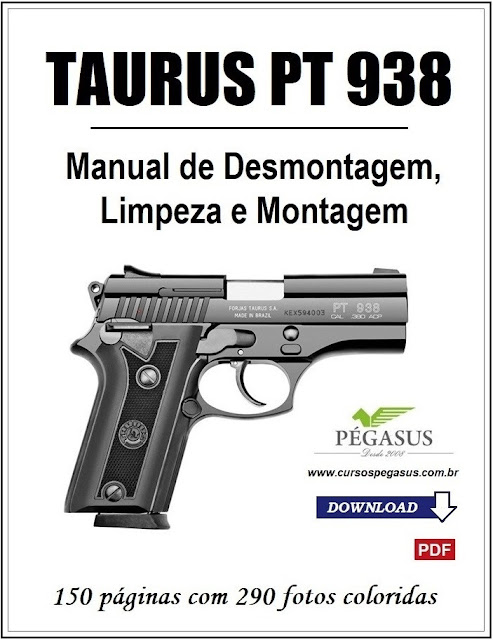 Sala de Armas: Pistola Taurus PT 938 - Manual de Desmontagem, Limpeza e ...