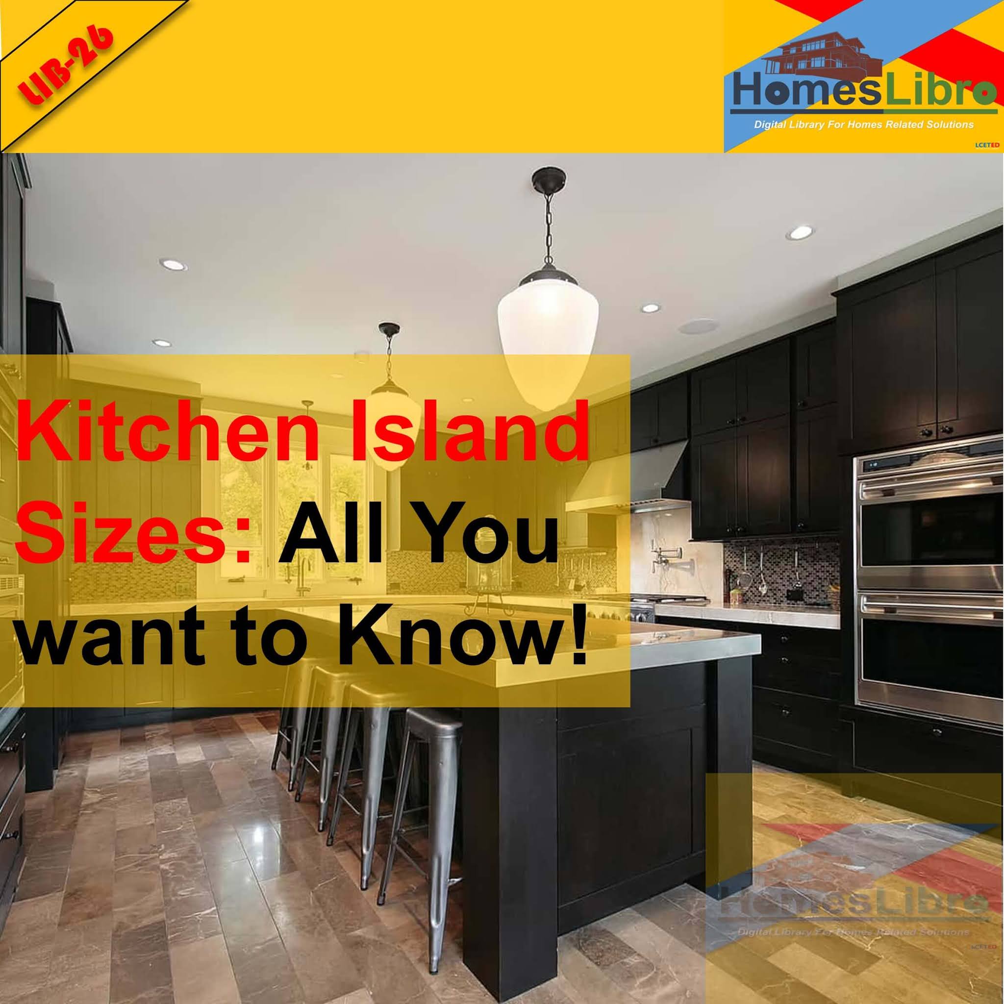 All You want to Know About Kitchen Island Sizes - HOMESLIBRO - Blogs on ...