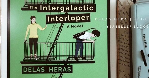The Intergalactic Interloper : Book Review