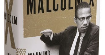"Malcolm X: A Life of Reinvention" Manning Marable (2011)
