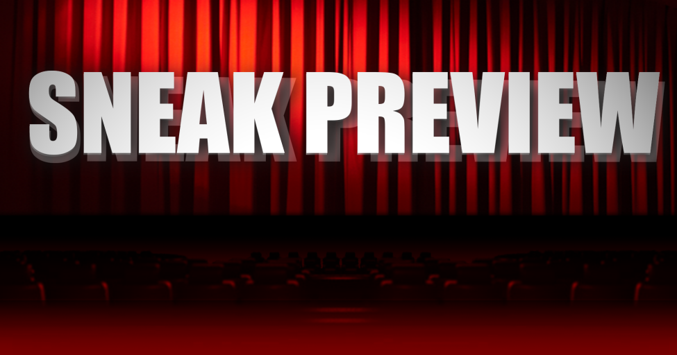 By Ken Levine: Sneak previews