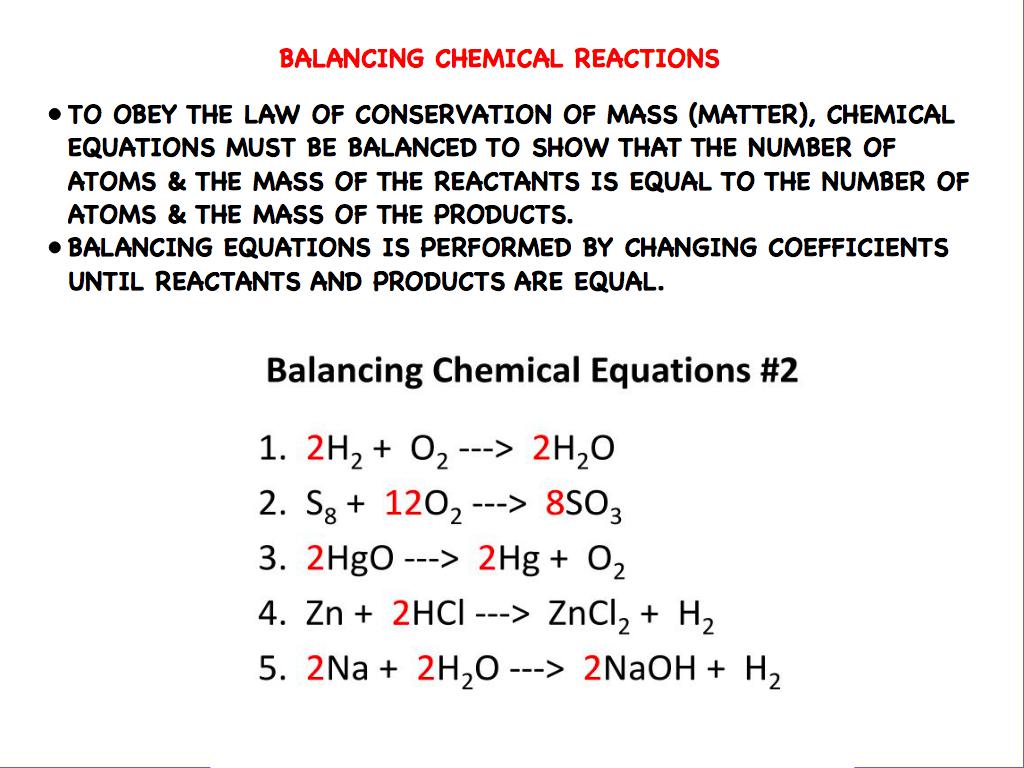 CHEMISTRY: CHEMICAL REACTIONS & BALANCING