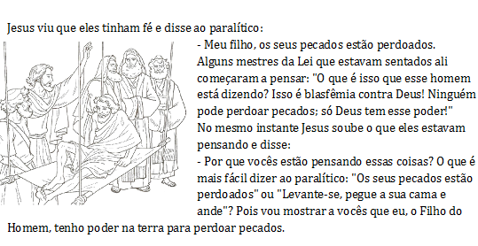 Catebrincando: 19/FEV - JESUS CURA UM PARALÍTICO (Evangelho Mc 2,1-12)