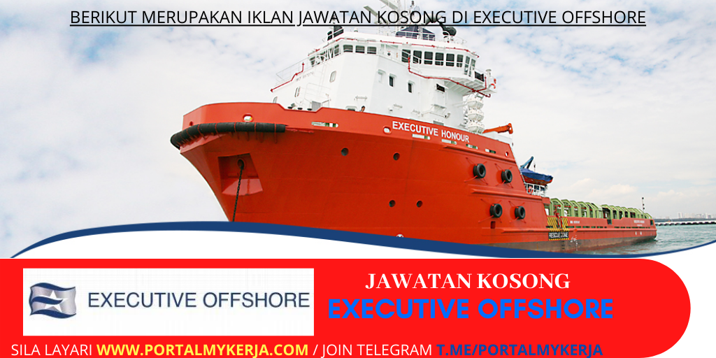 Jawatan Kosong Di Executive Offshore - My Kerja!