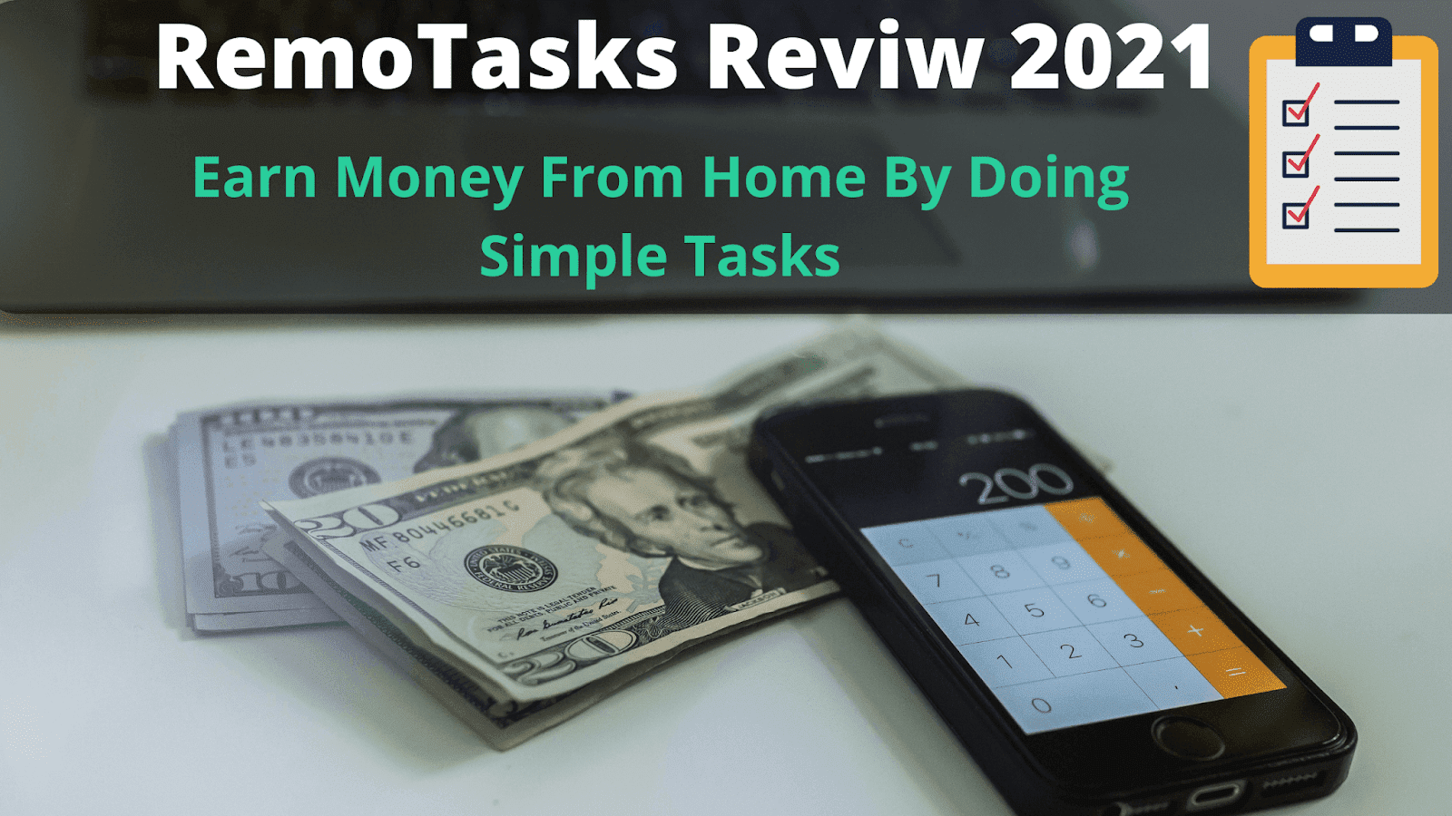 RemoTasks Review 2021: earn money from home by doing tasks